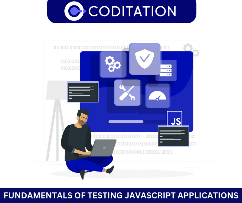 How To Test Javascript Applications